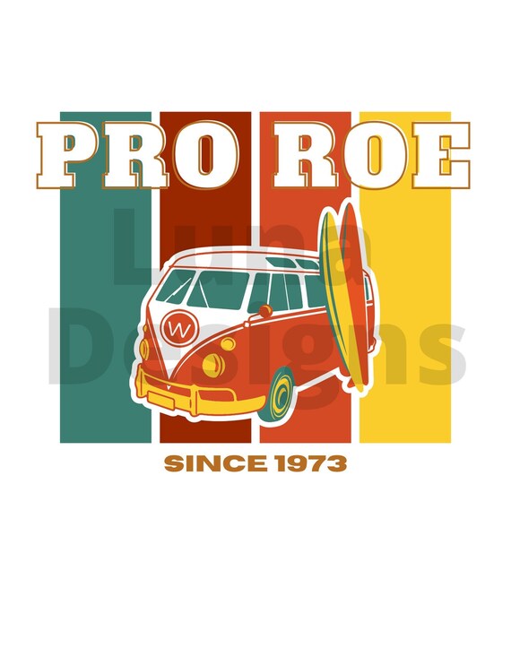 Pro Roe Cicut or Sublimation Design - Etsy