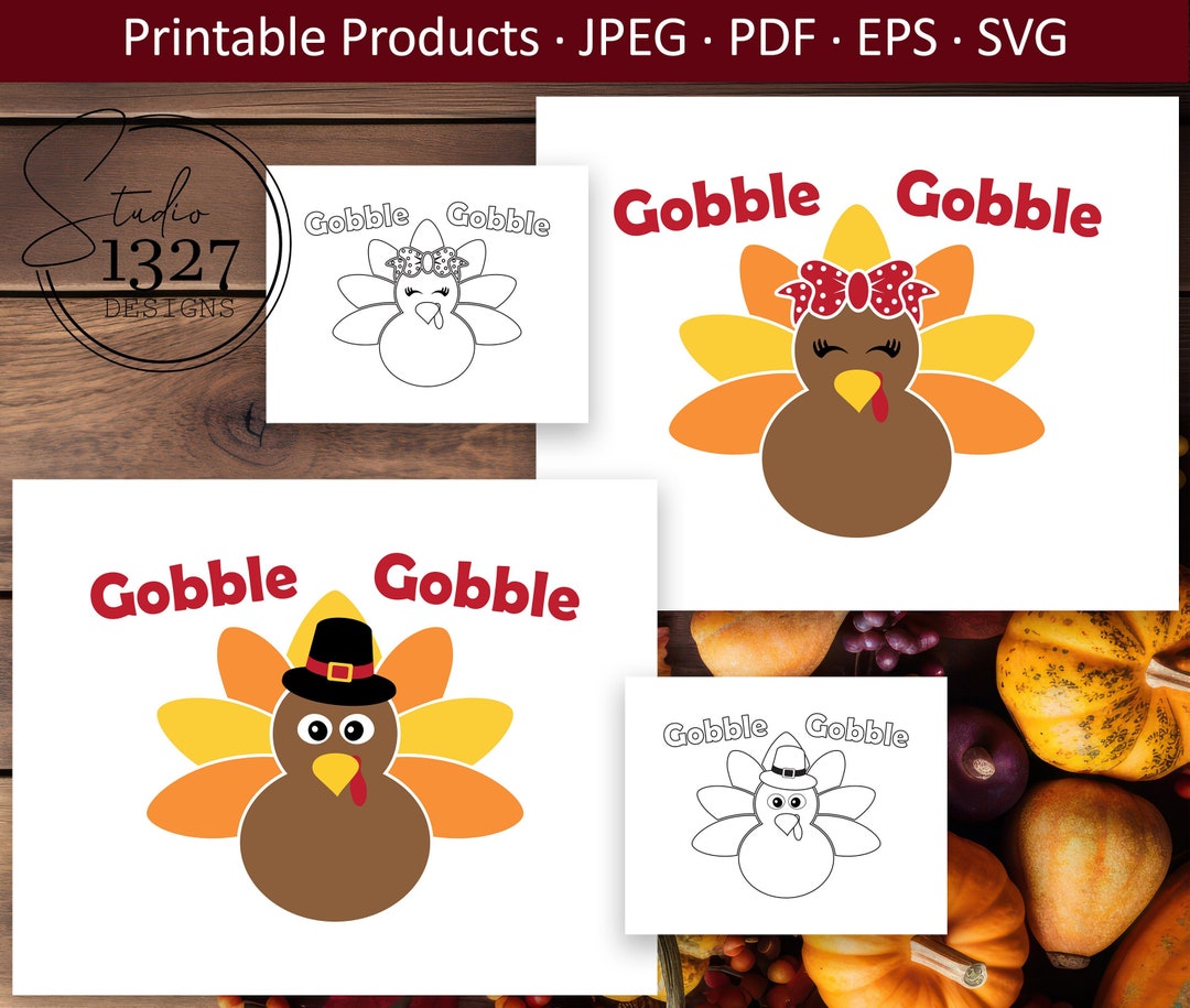 Thanksgiving Turkey Coloring Page: Gobble Gobble SVG, PDF, JPG (digital ...