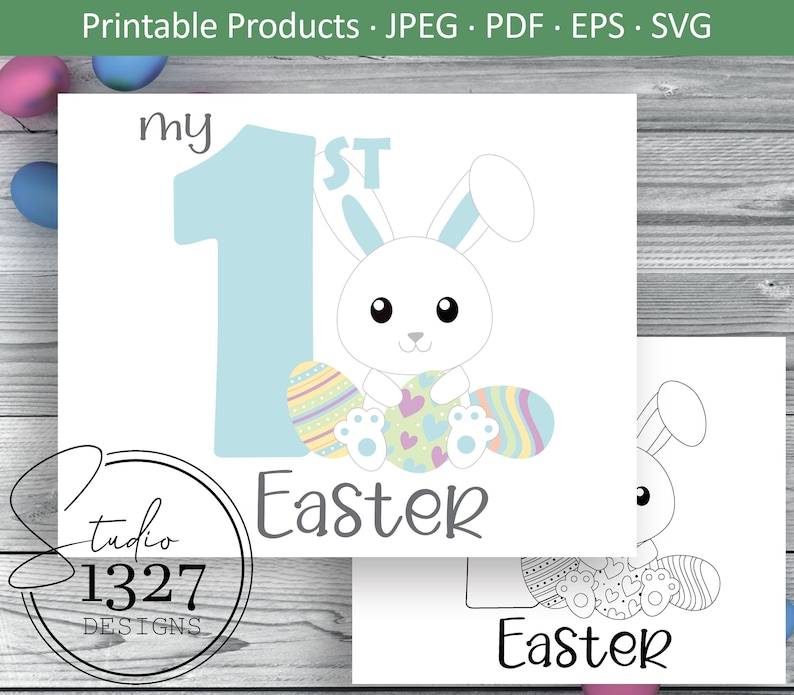 My 1st Easter / My First Easter / Easter Printable / Easter SVG ...