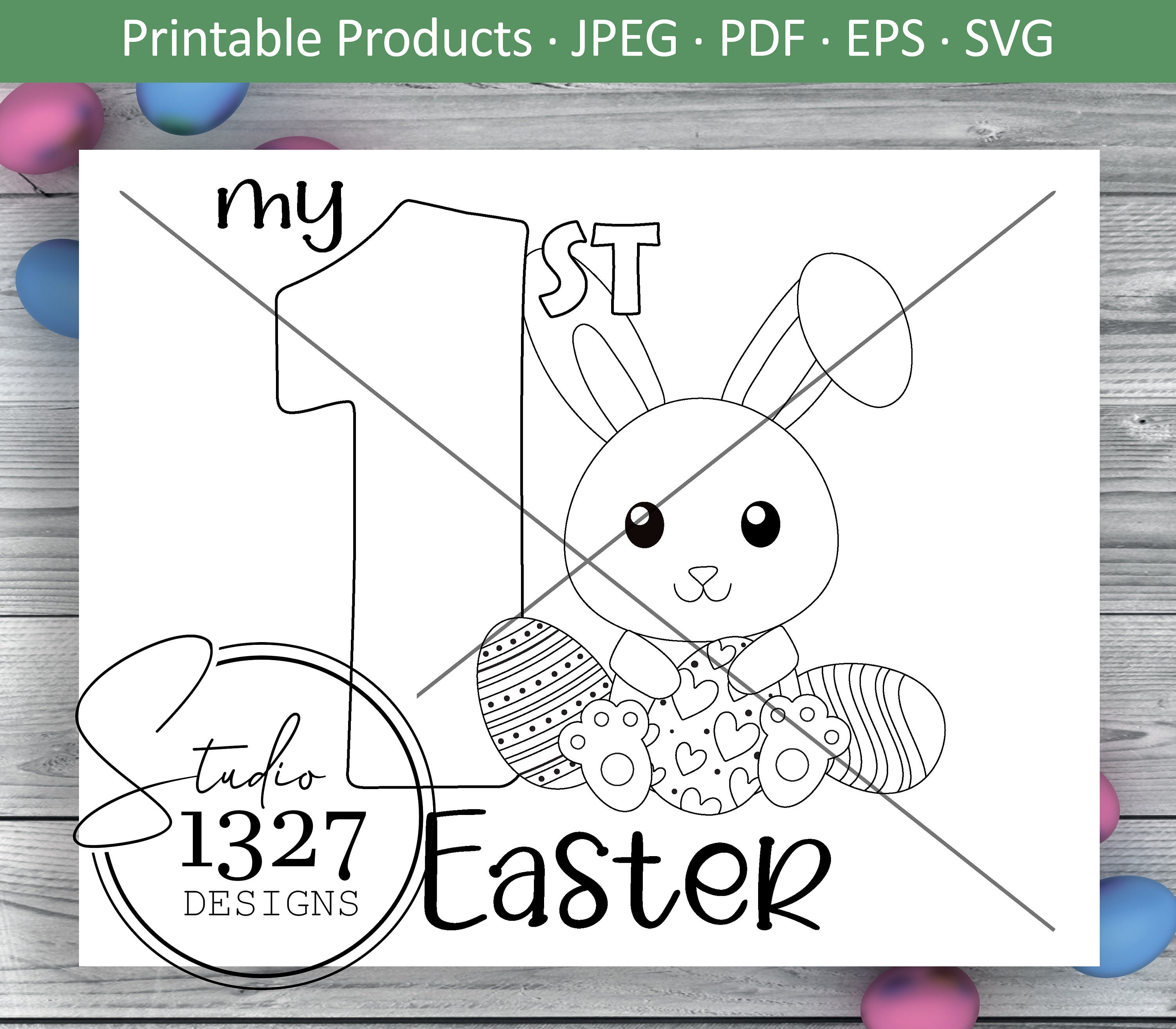 My 1st Easter / My First Easter / Easter Printable / Easter SVG ...