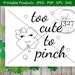 Shamrock 'too Cute to Pinch' St Patrick's Day Digital Download - Etsy