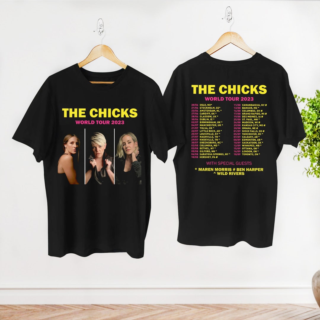The Chicks Tour Dates Shirt the Chicks 2023 World Tour Shirt - Etsy