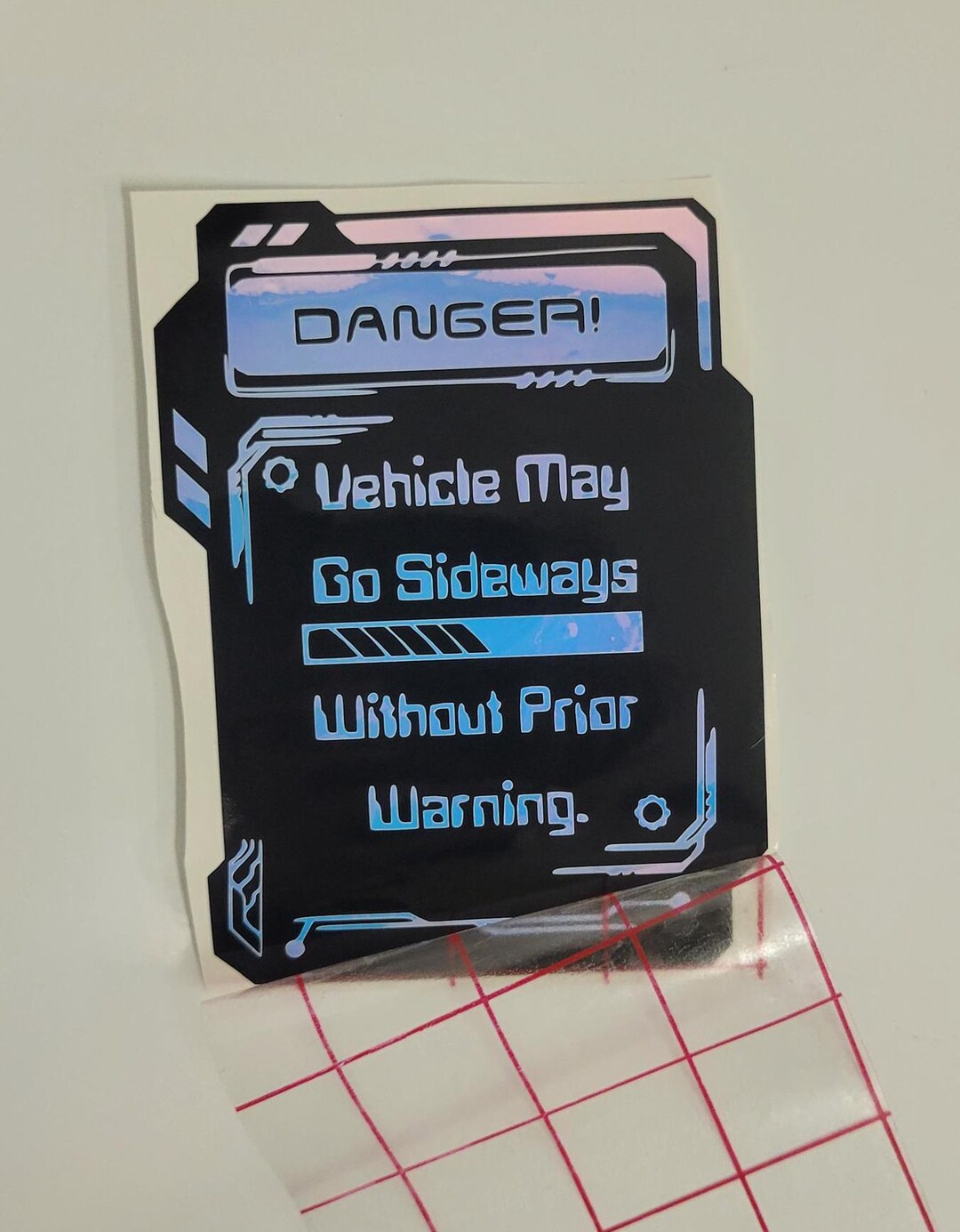 Holographic & Black Vinyl Decal for Car, DANGER Vehicle May Go Sideways ...
