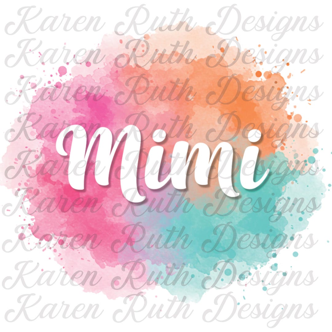 Mimi Shirt Design Direct to Film | Ready to Press | Mimi Watercolor Tee ...