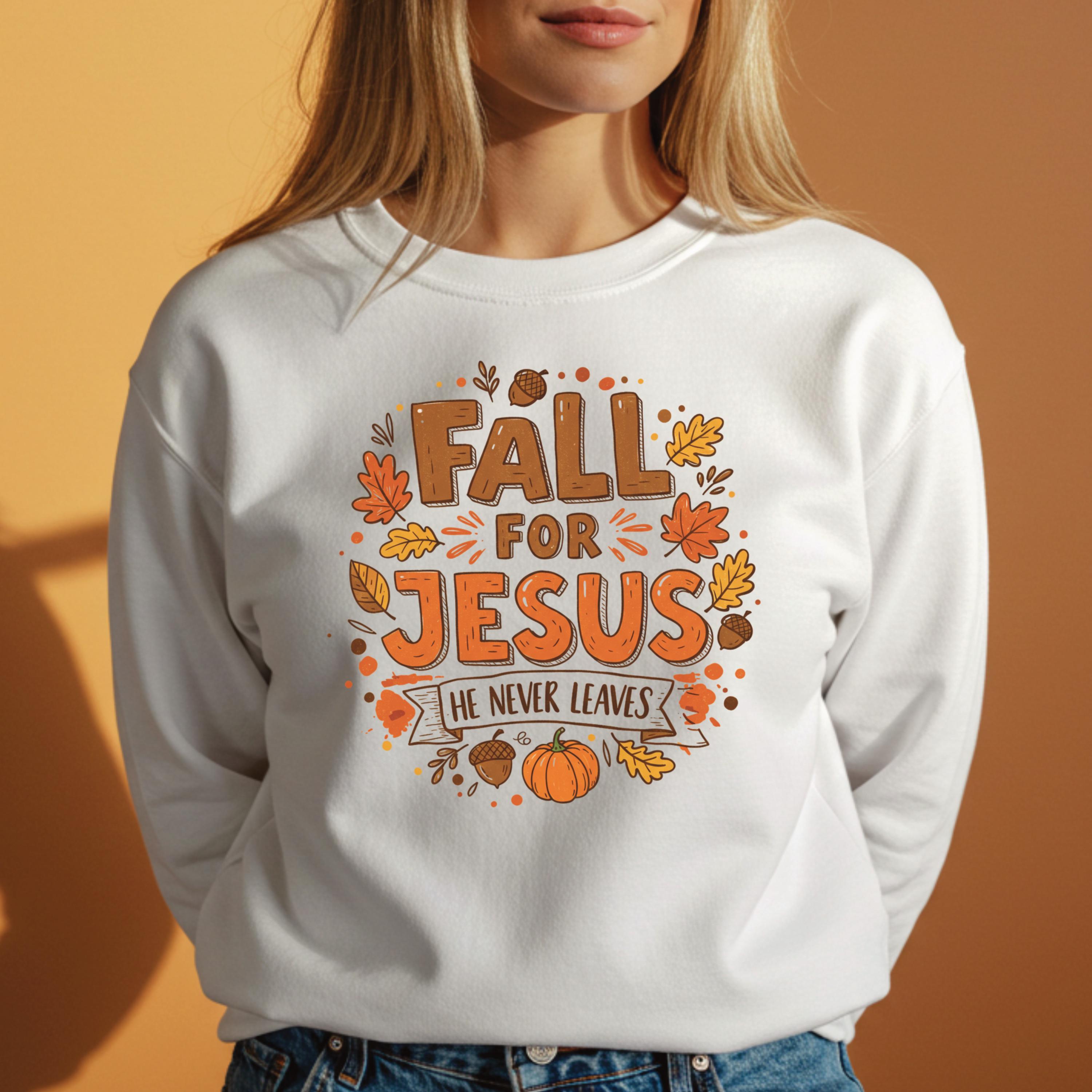 This Fall Christian Verse Fall for Jesus He Never Leaves Design is a ...