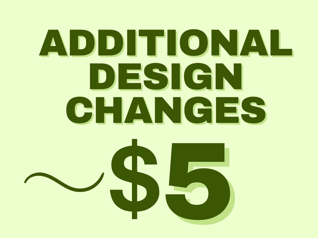 Additional Changes for Custom Design - Etsy