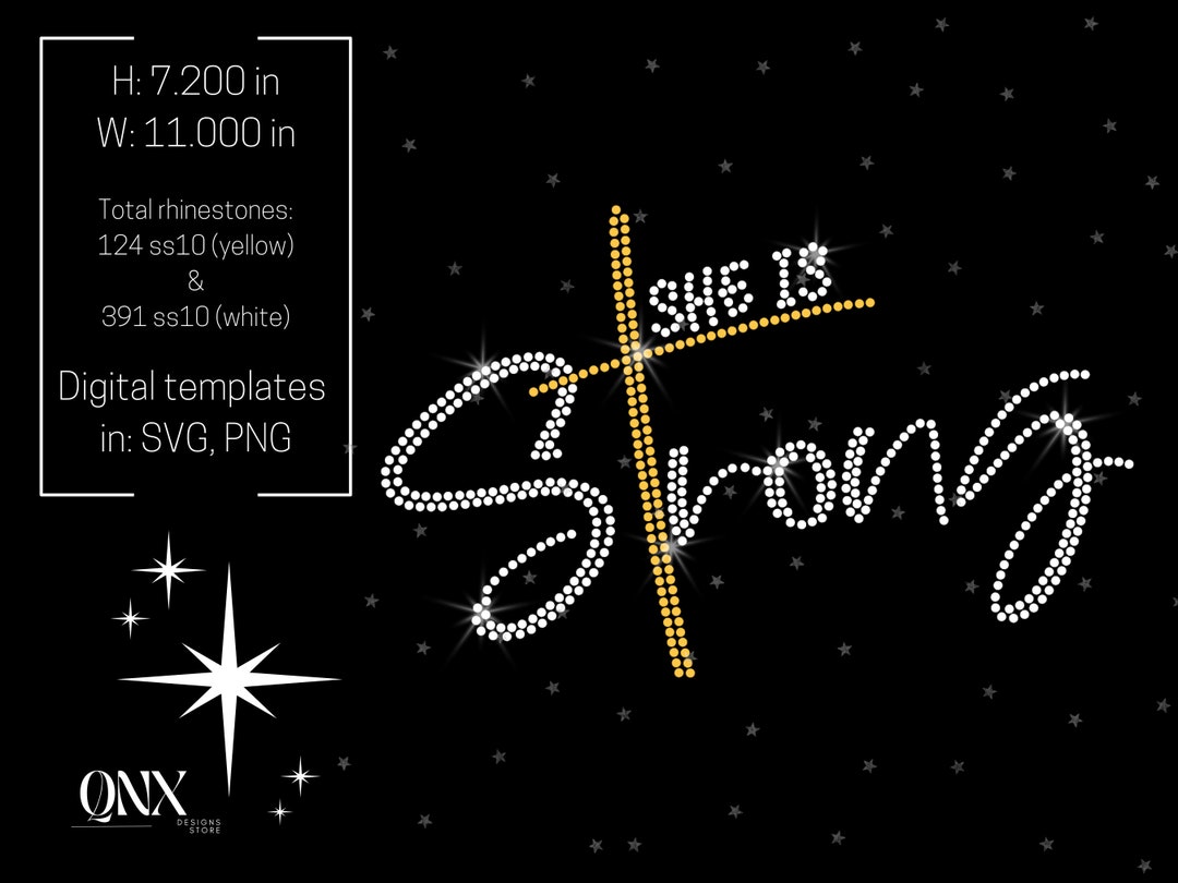 She is Strong Rhinestone Template | Rhinestone Template for Ss10 Stones ...