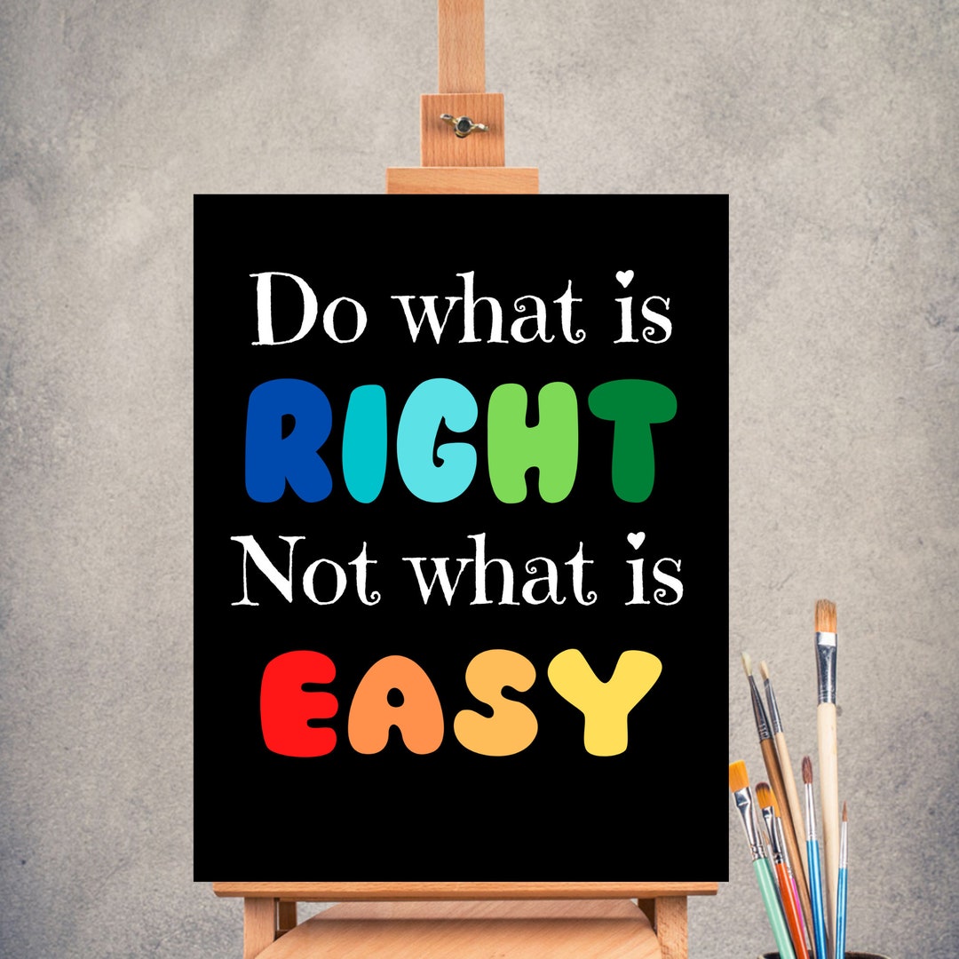 Do What is Right Inspirational Poster for the Classroom 18x24 - Etsy