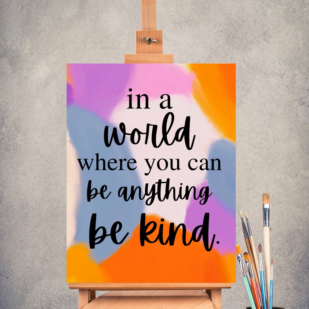 Be Kind Inspirational Poster for the Classroom 18x24 - Etsy