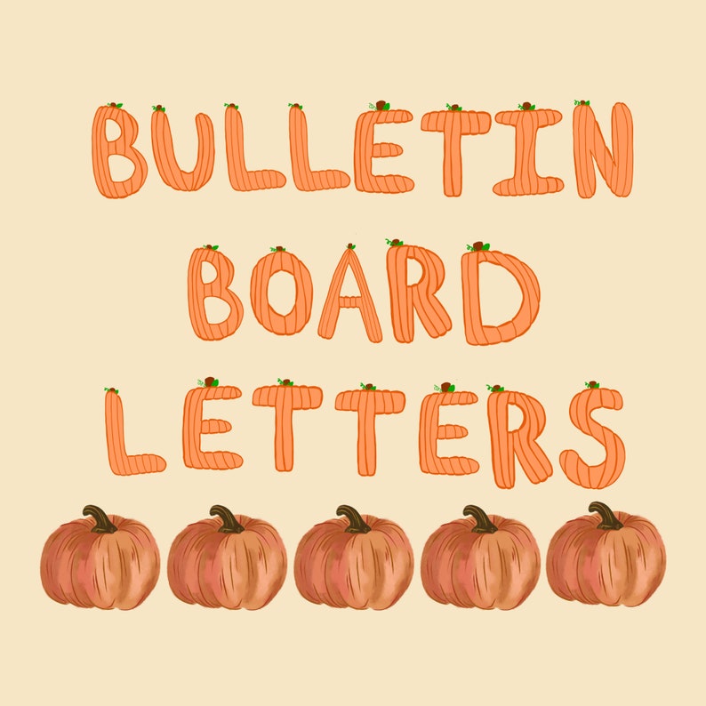 Hand Drawn Pumpkin Bulletin Board Letters, Fall Classroom Decorations ...