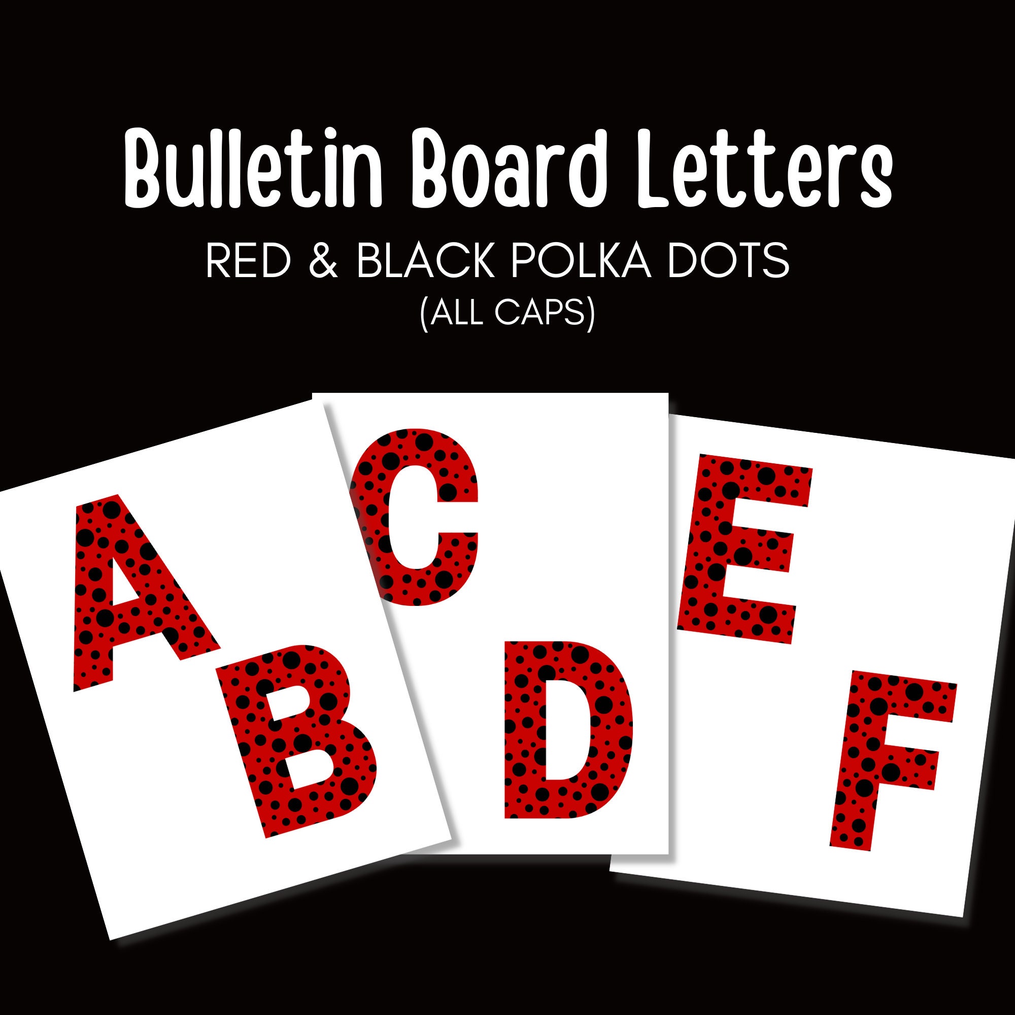 Red & Black Polka Dot Bulletin Board Letters, Printable Bulletin Board ...