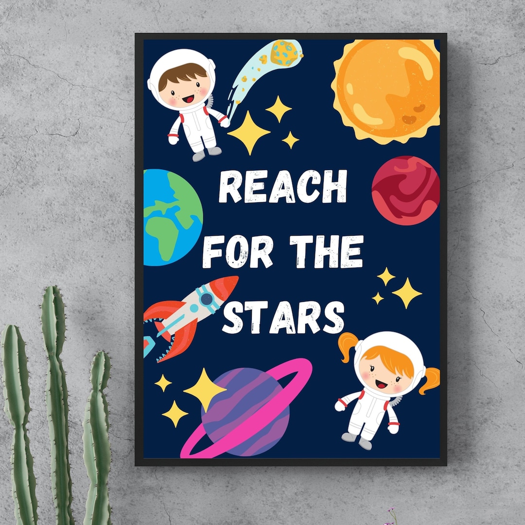 Reach for the Stars Classroom Poster 16x20, Space Themed Classroom ...