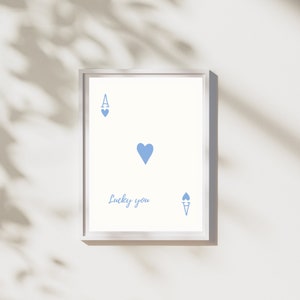 Blue Ace Card Poster, Lucky You Print, Digital Print, Girly Room ...