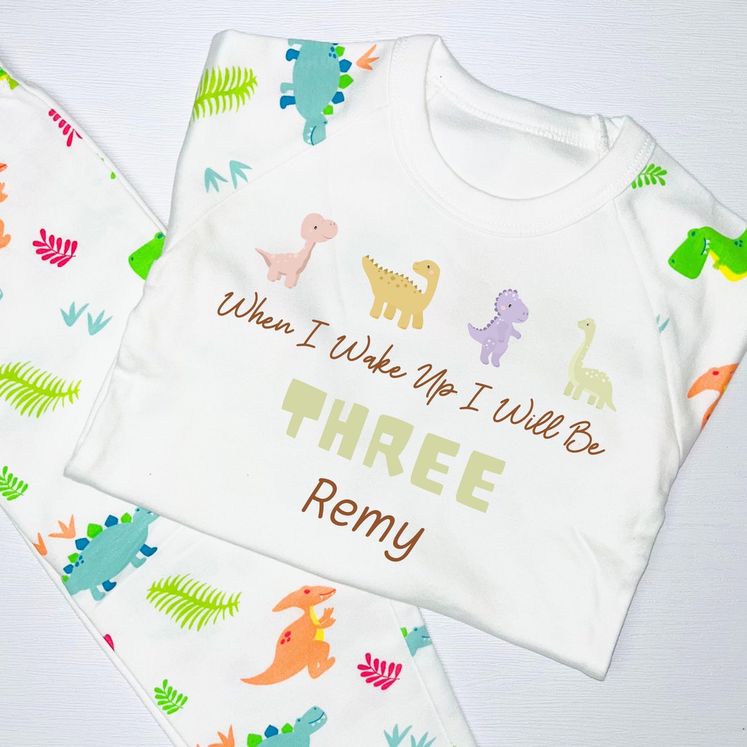 Boys Birthday Pyjamas Boys Dinosaur Print When I Wake up I Will Be ...