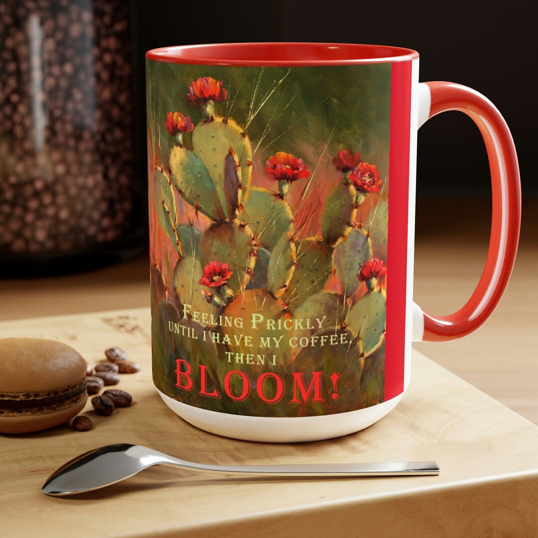 Feeling Prickly Until I Have My Coffee, Then I Bloom, Painting by Becky ...