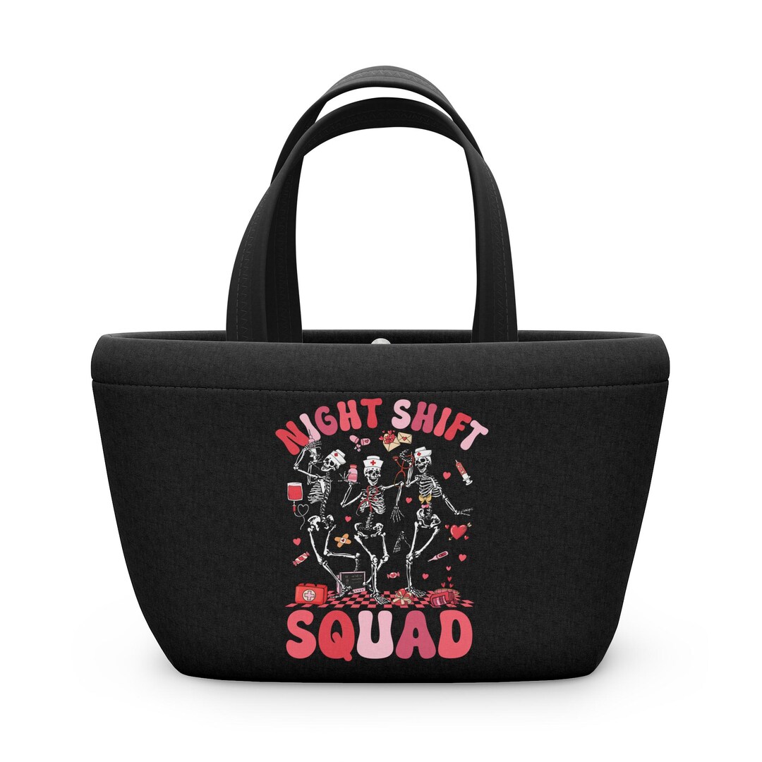 Dancing Skeleton Crew - Night Shift Squad Lunch Bag - Night Shift Workers - Medical Lunch Bag ...