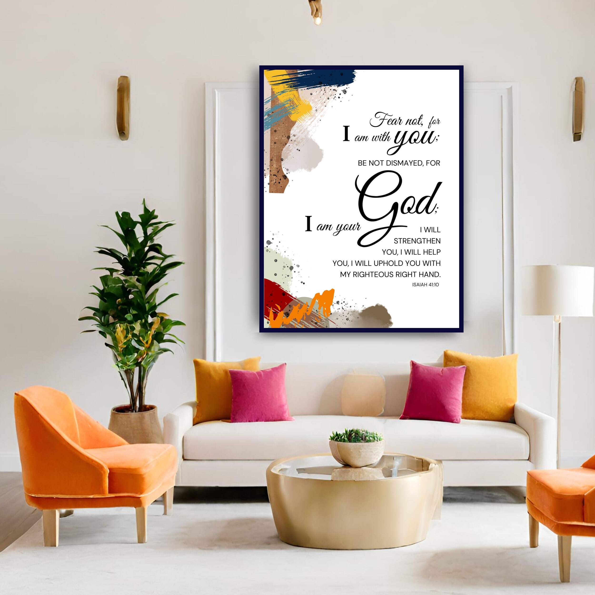 Isaiah 41:10. Fear Not, for I Am With You, Be Not Dismayed. Bible Verse ...