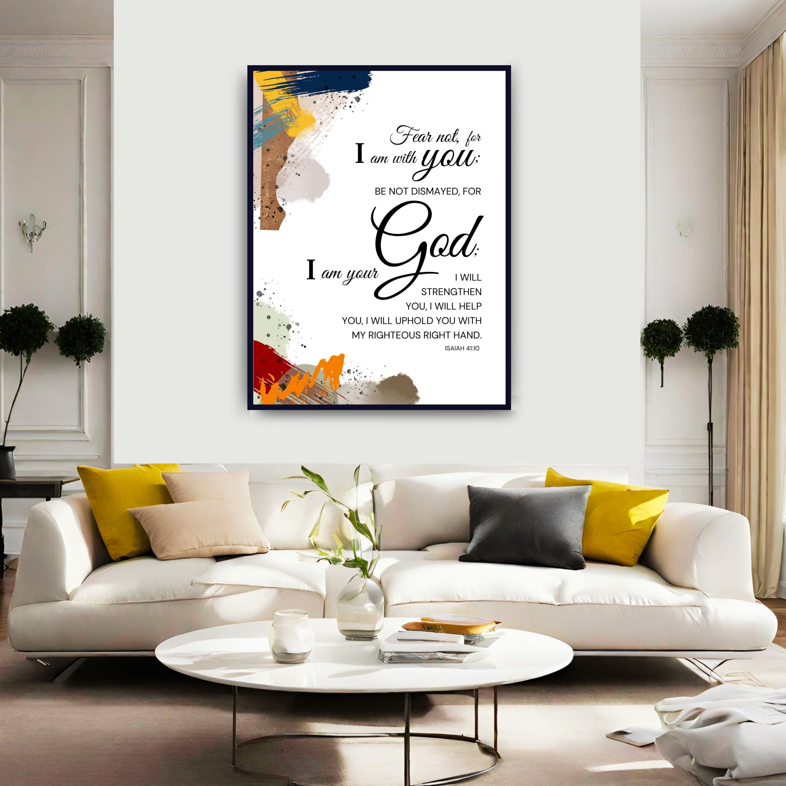 Isaiah 41:10. Fear Not, for I Am With You, Be Not Dismayed. Bible Verse ...