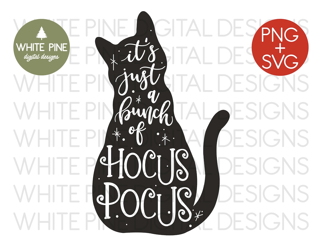 Hocus Pocus Cat File, Hocus Pocus SVG, Halloween PNG, Halloween ...