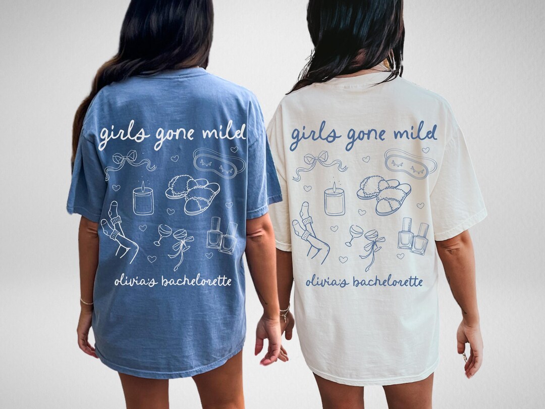 Girls Gone Mild Bachelorette Party Shirts, Spa Merch, Girls Gone Mild ...