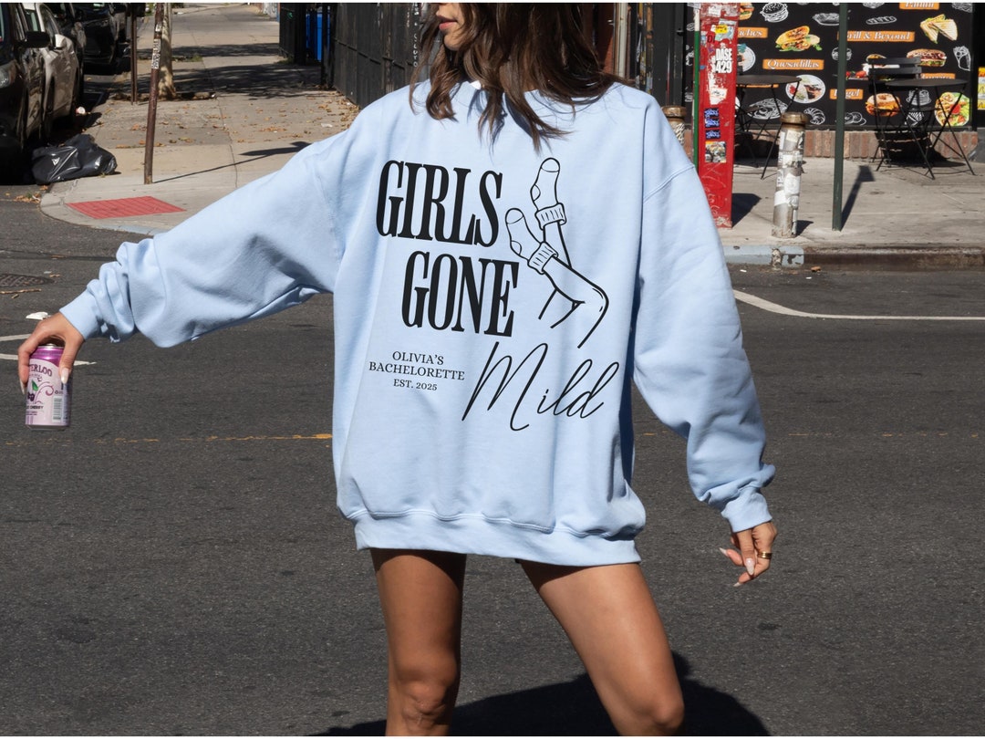 Girls Gone Mild Bachelorette Sweatshirt, Spa Merch, Girls Gone Mild ...