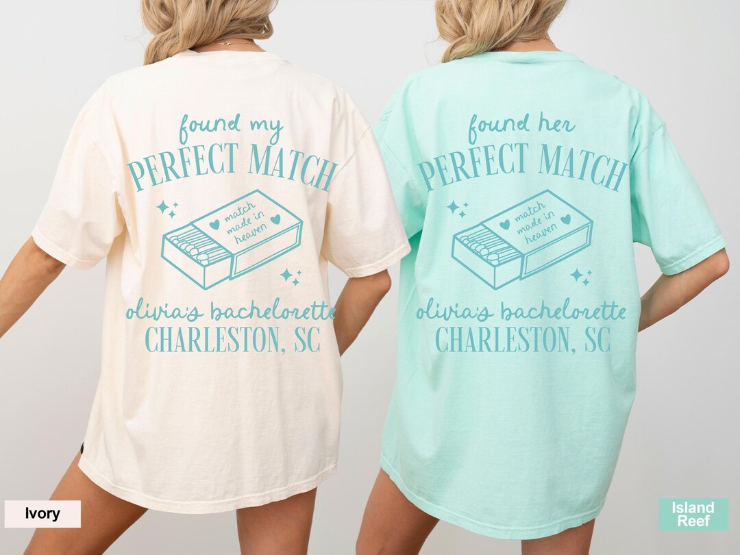 Perfect Match Made in Heaven Shirts Found Perfect Match Bachelorette ...