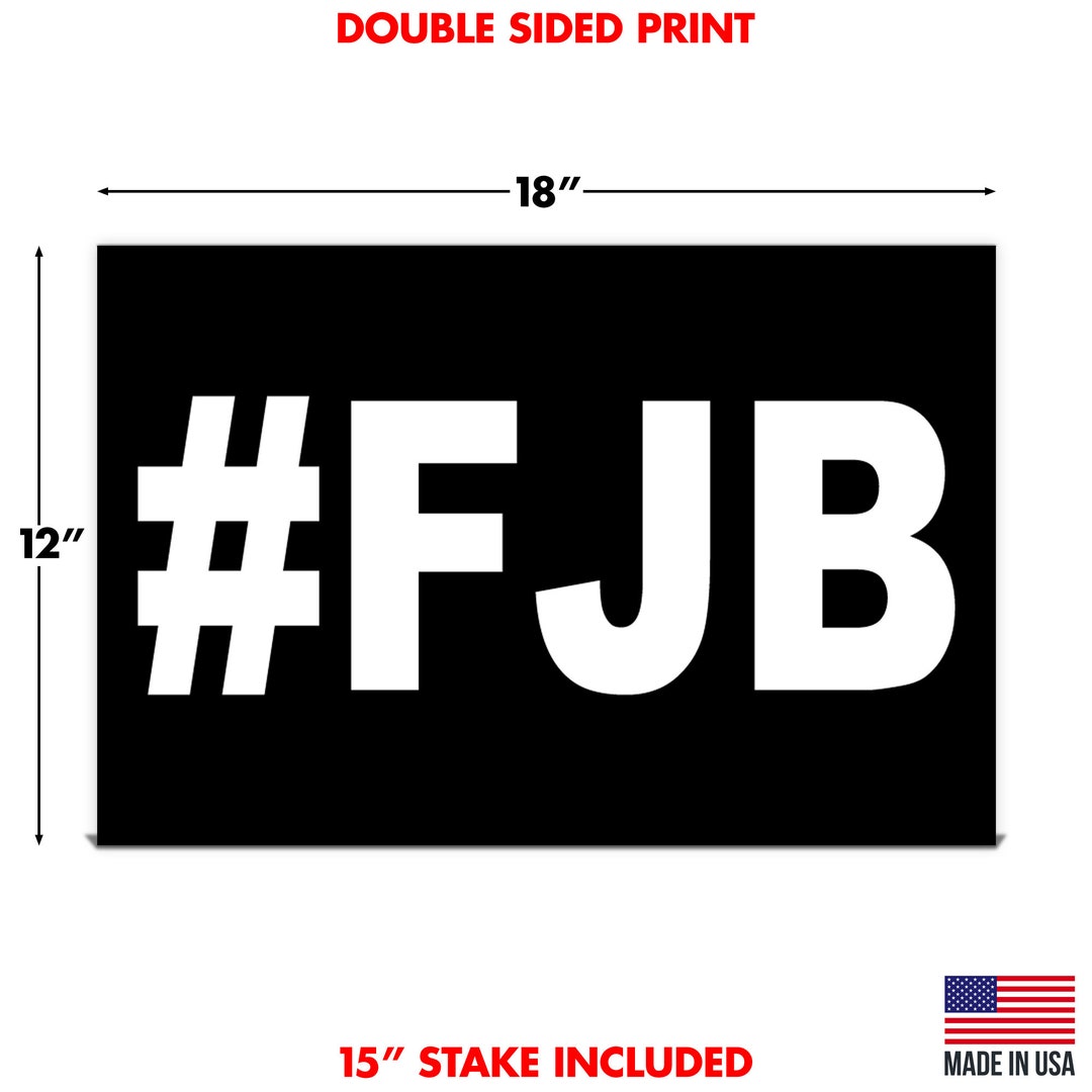 Trump 2024 Yard Sign FJB Rally Placard Outdoor Decoration 18 X 12 ...