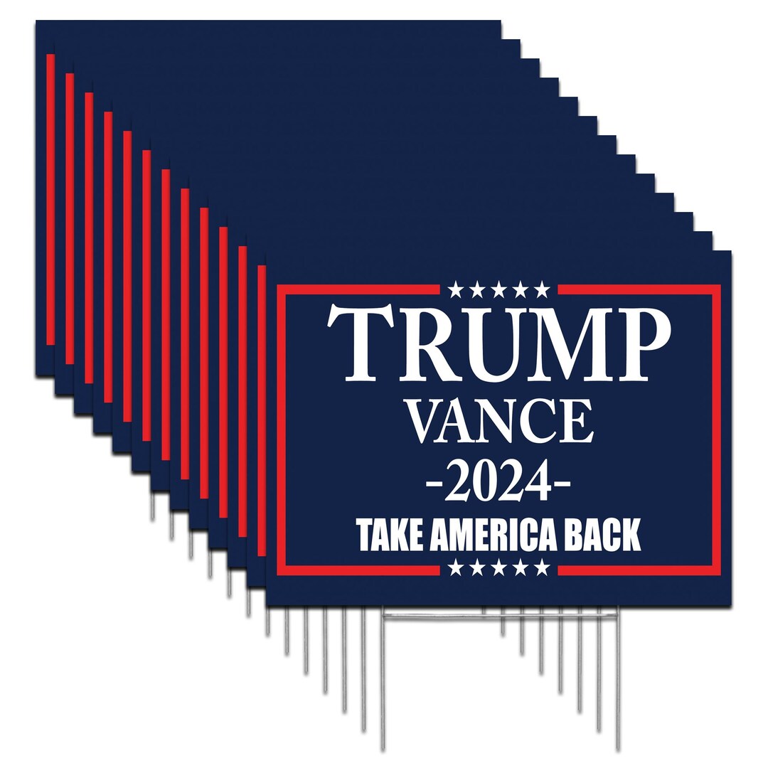 Trump Vance 2024 Yard Sign – 100-pack, Made in USA - Etsy