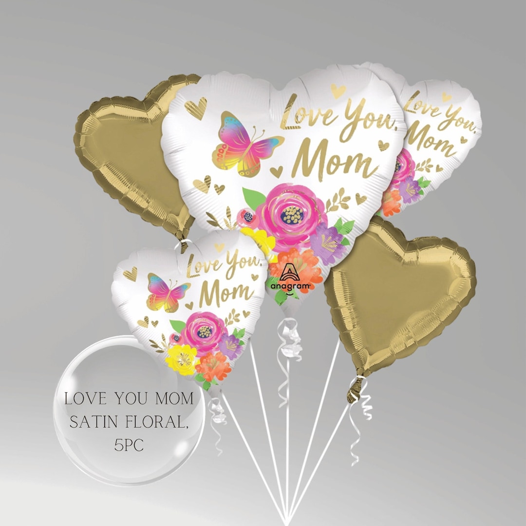 Love You Mom Foil Balloon Bouquet - Mother's Day Floral Airloonz - Etsy