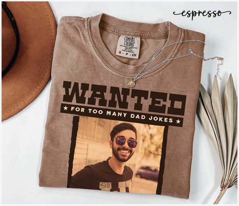 Custom Wanted Poster With Photo Comfort Colors Tshirt, Portrait in ...