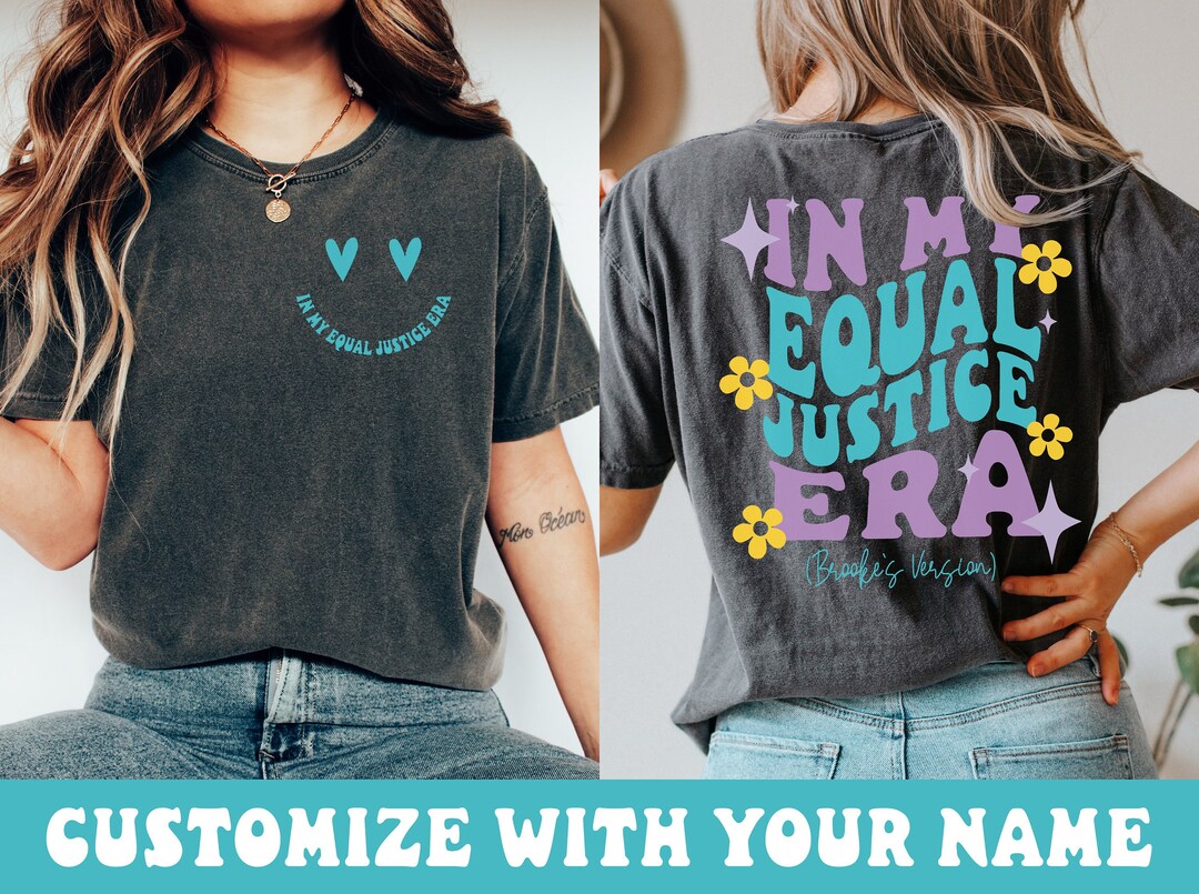 Personalized in My Equal Justice Era Comfort Colors T-shirt - Etsy