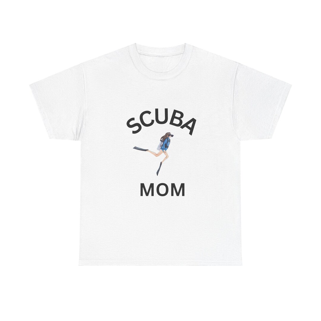 Scuba Mom Tee: Heavy Cotton Diver Mother Gift - Etsy