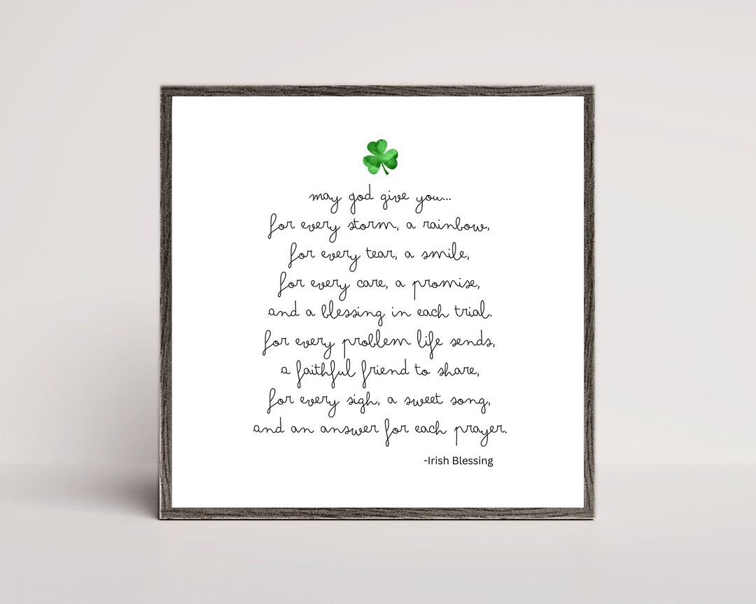 May God Give You for Every Storm, Irish Blessing, Inspirational Quotes ...