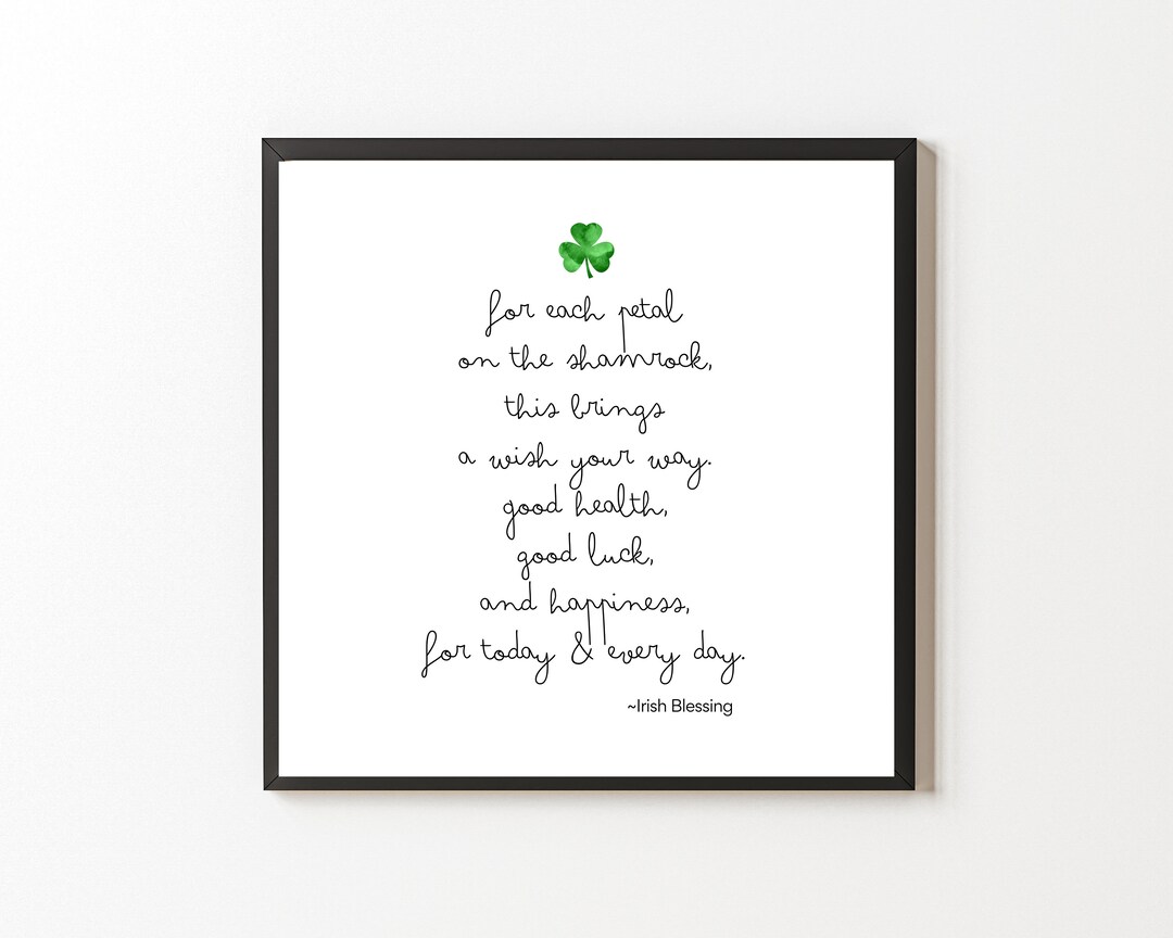 Irish Blessing, for Each Petal on the Shamrock, Inspirational Quotes ...