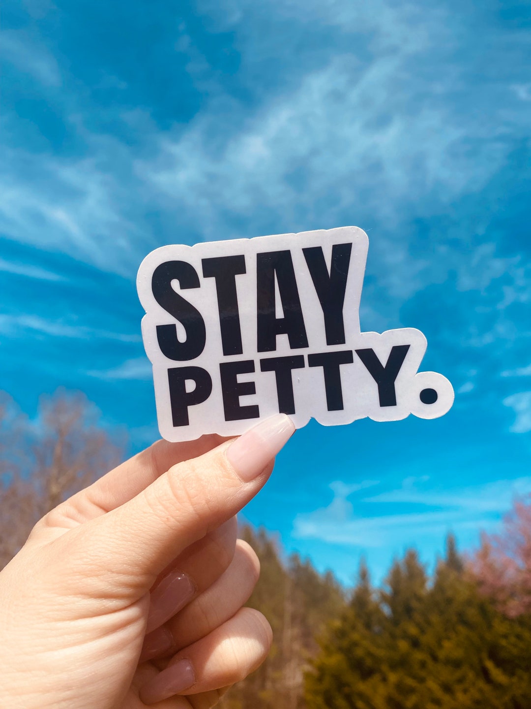 Stay Petty Vinyl Sticker - Etsy