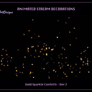 Gold Confetti Animated Stream Overlays, Gold Confetti Twitch Overlays ...