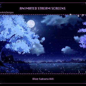 Animated Stream Overlay Blue Sakura Hill, Animated Twitch Overlay Blue ...