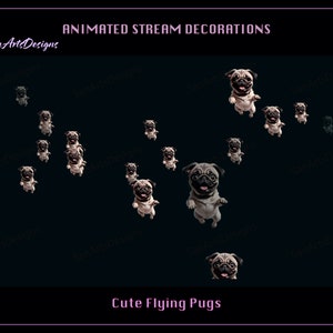 Cute Flying Pugs Animated Stream Decoration, Birthdays Flying Pugs ...