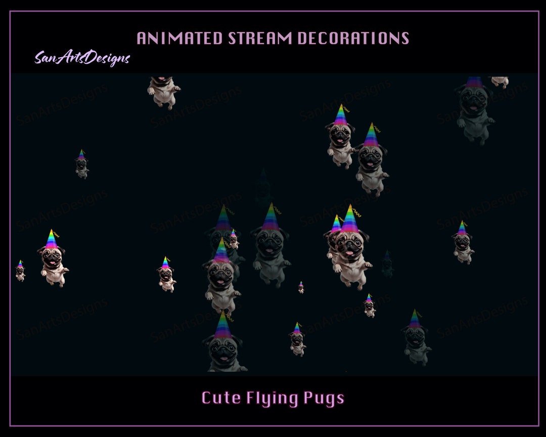 Cute Flying Pugs Animated Stream Decoration, Birthdays Flying Pugs ...