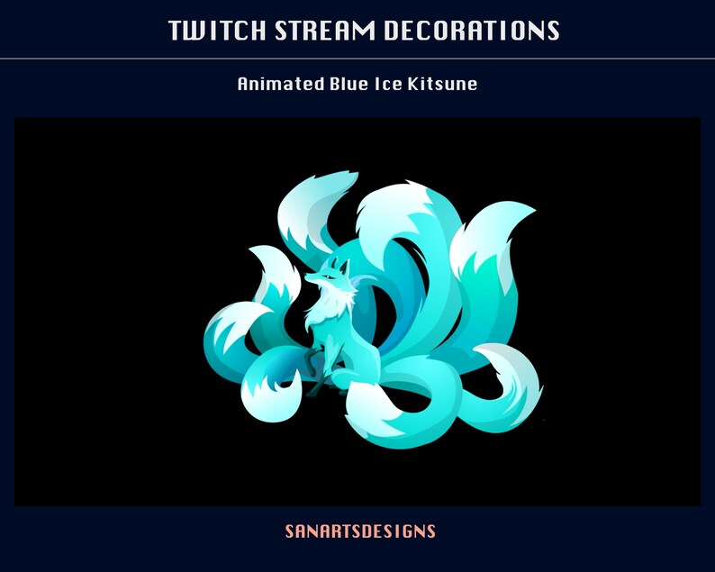 Blue Ice Nine Tail Fox Animated Stream Decorations, Animated Stream ...