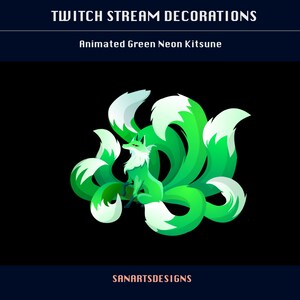 Green Neon Nine Tail Fox Animated Stream Decorations, Animated Stream ...