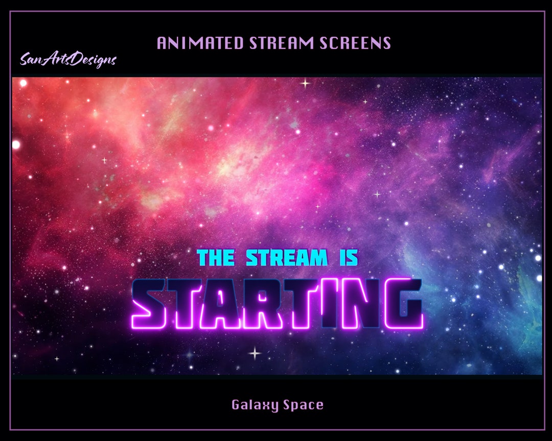 Animated Galaxy Space Stream Screen Overlays, Galaxy Space Twitch ...