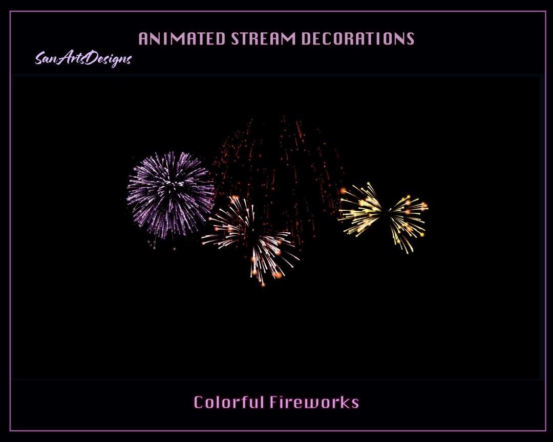 Colorful Fireworks Animated Stream Decorations, New Year Fireworks ...