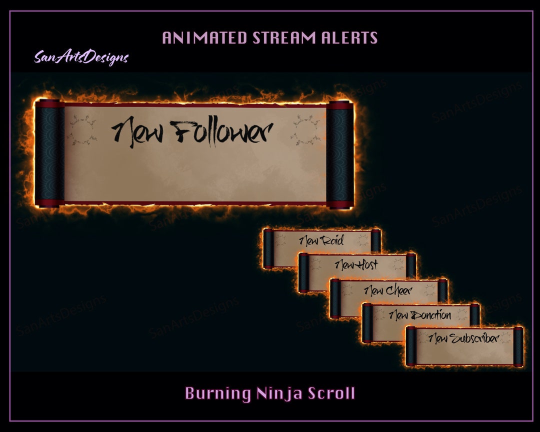 Burning Ninja Scroll Twitch Stream Alerts, Burning Ninja Scroll Twitch ...