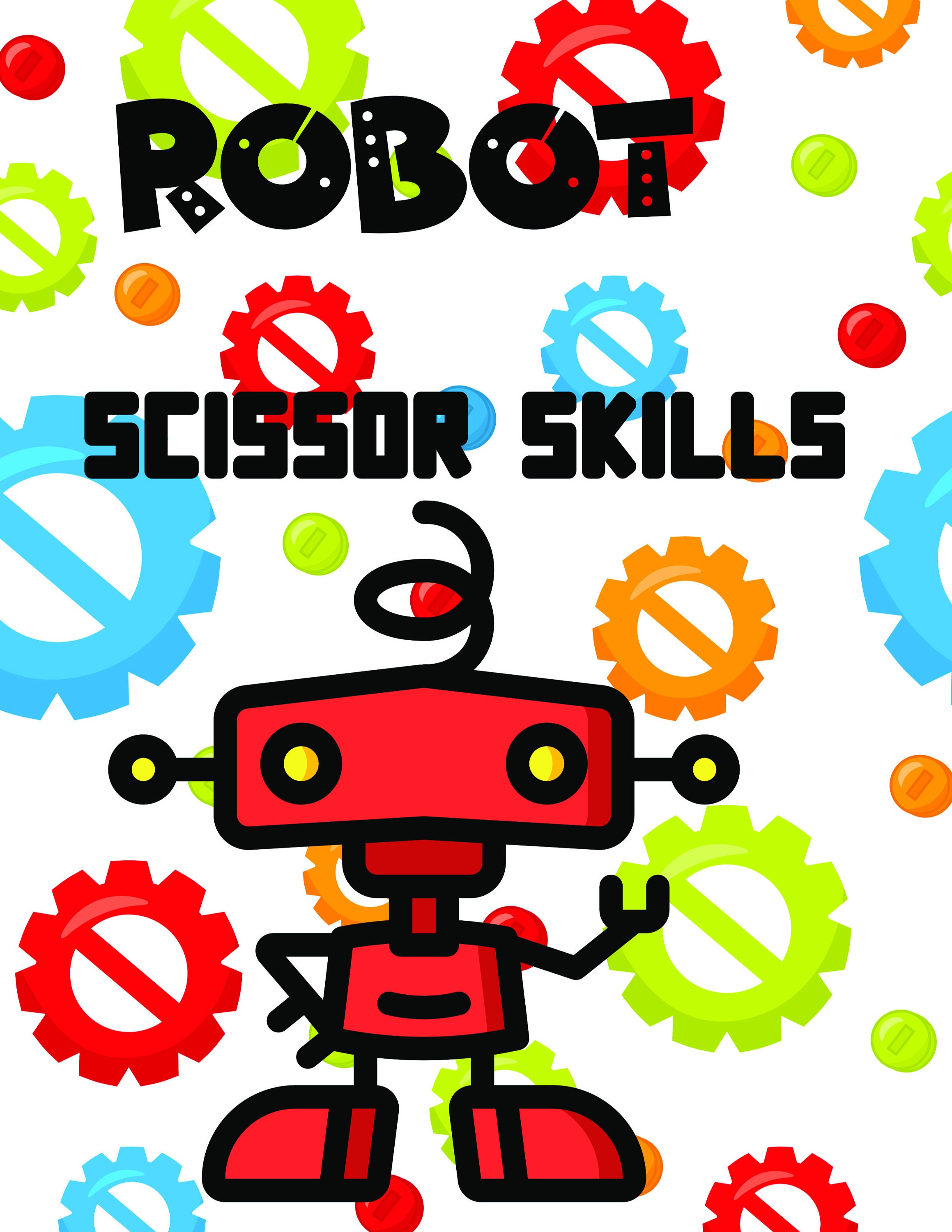 Cutting Practice Robot Themed Scissor Skills Preschool Coloring ...
