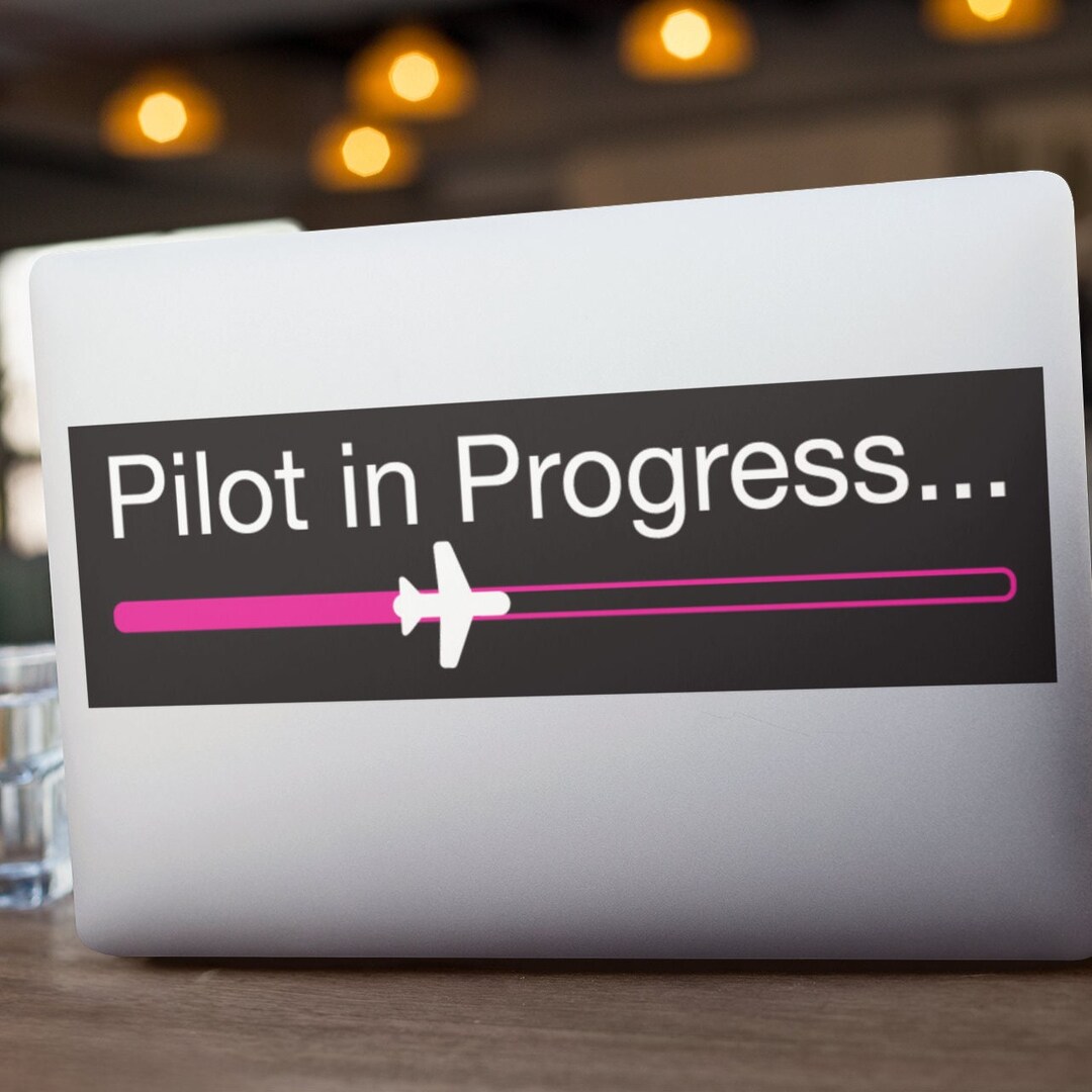 Pilot in Progress Bumper Sticker - Etsy