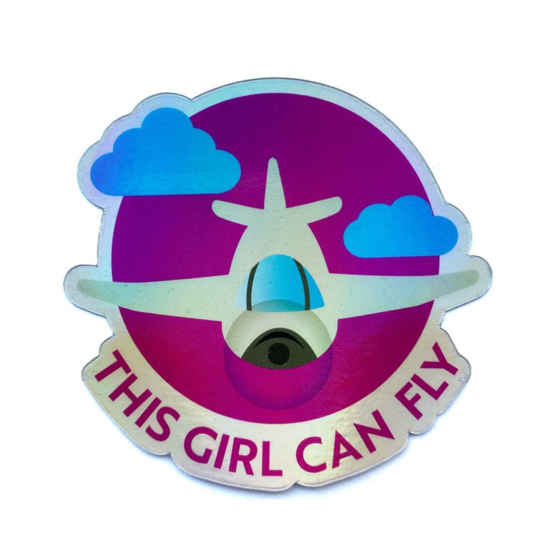 This Girl Can Fly Airplane Holographic Sticker - Etsy