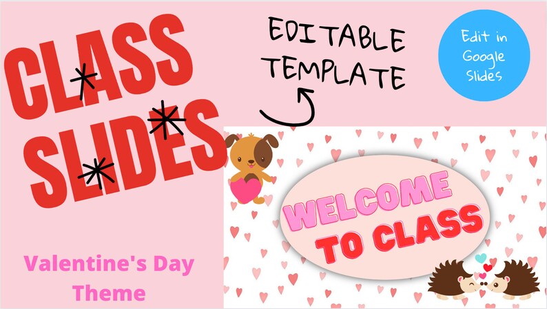 Editable Classroom Google Slides Valentines Day Theme, Classroom Slides ...