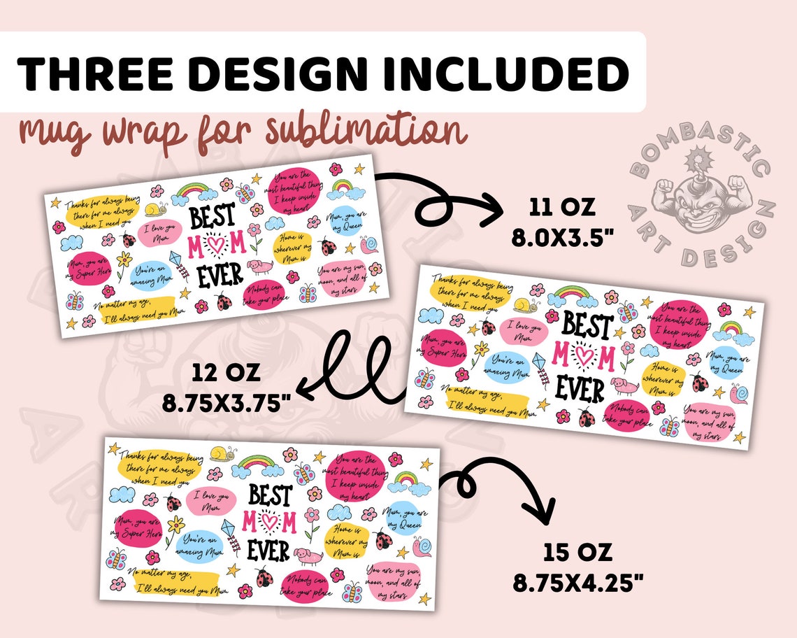 Best Mum Ever Mug Wrap PNG for Sublimation, 11oz & 15oz Mum Mug Design ...