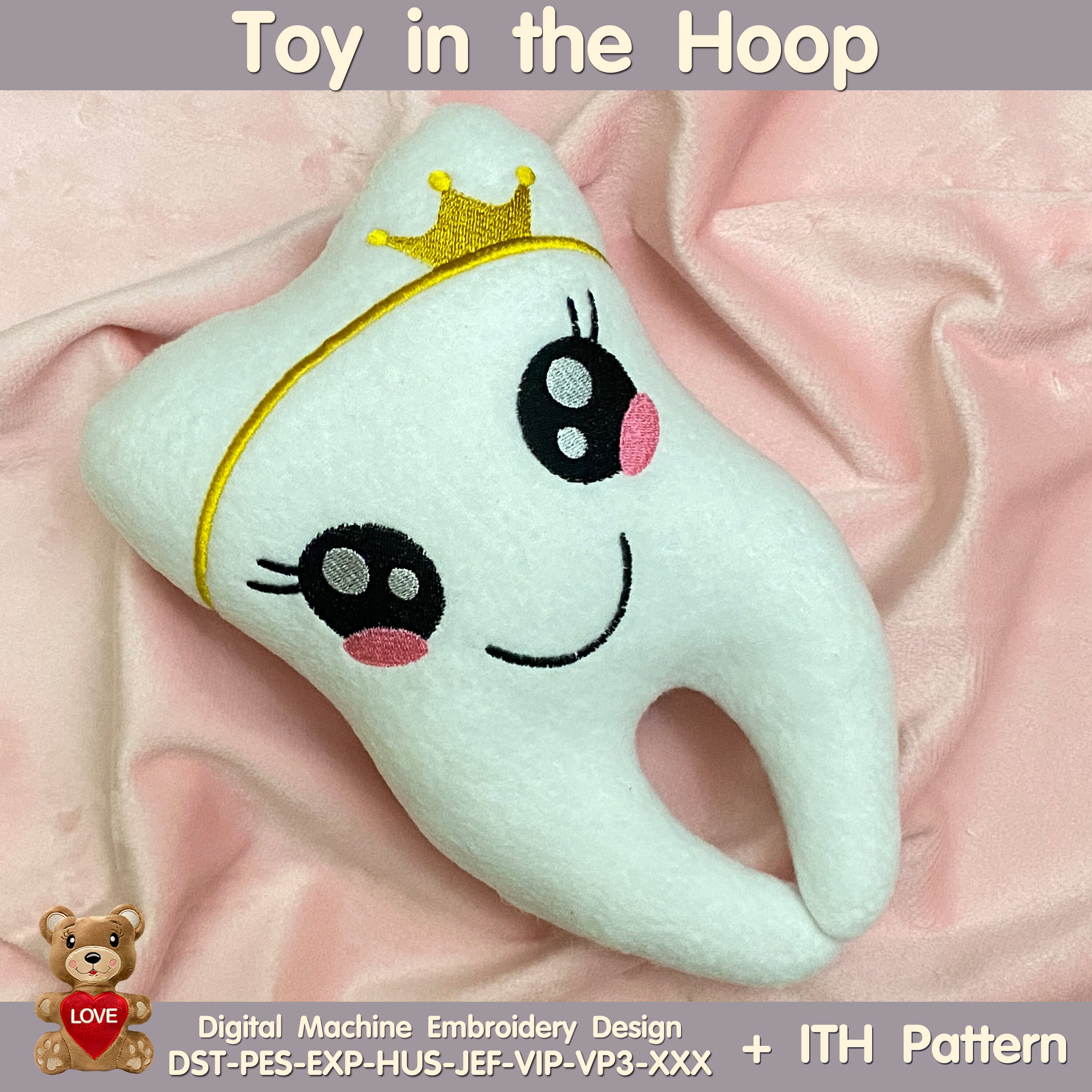 ITH Tooth Toy for Boys and Girls in the Hoop Tooth Fairy Digital Design ...